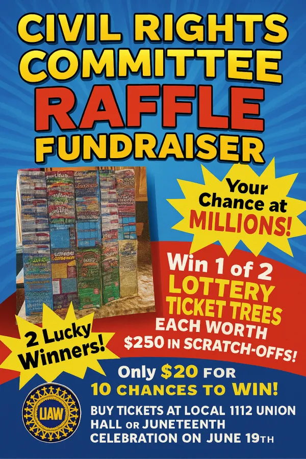 Civil Rights Raffle Fundraiser! | UAW Local 1112